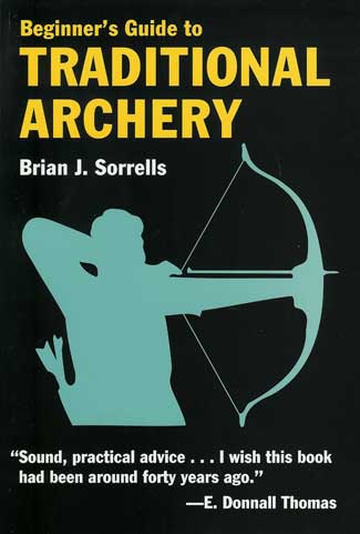 Beginners Guide to Traditional Archery – Lost Nation Archery